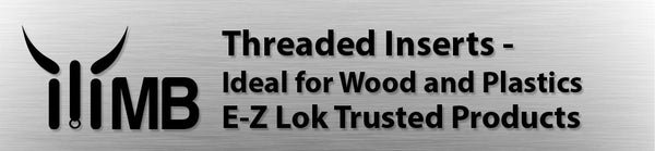 E-Z Lok Threaded Inserts for Wood and Plastic - E-Z Press, E-Z Sonic,