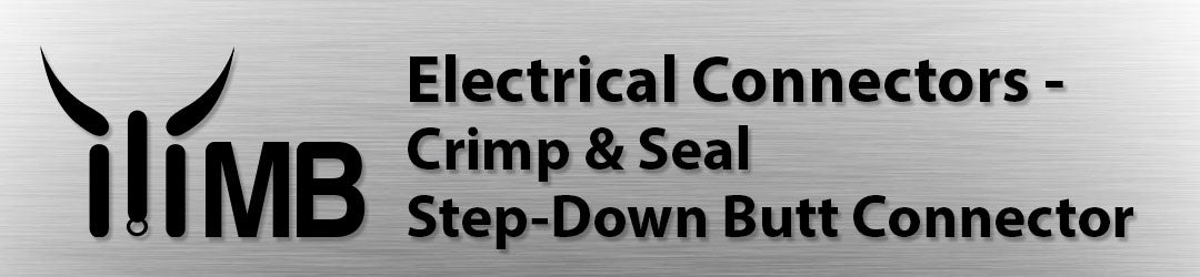Crimp And Seal Step-Down Electrical Butt Connectors | Butt Connectors